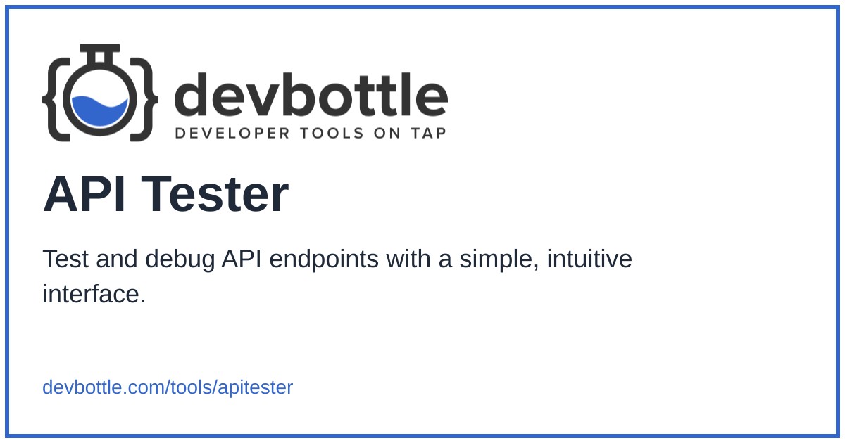 API Tester | DevBottle