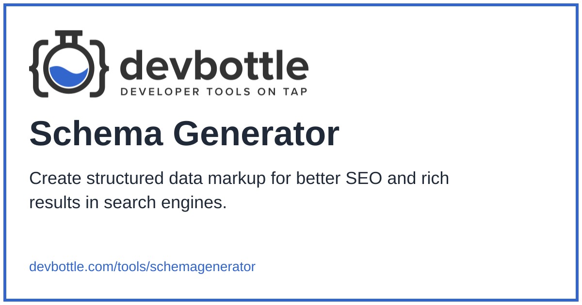 Schema Generator | DevBottle